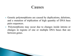 Genetic polymorphism | PPTX