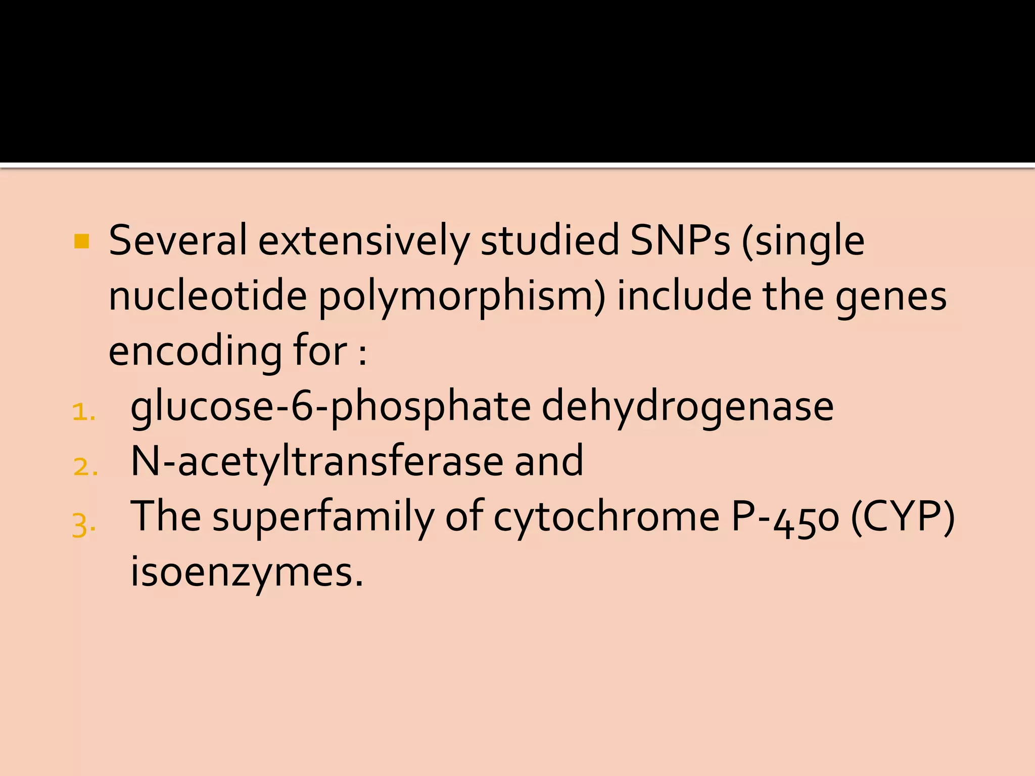Genetic polymorphism in drug metabolism | PPTX