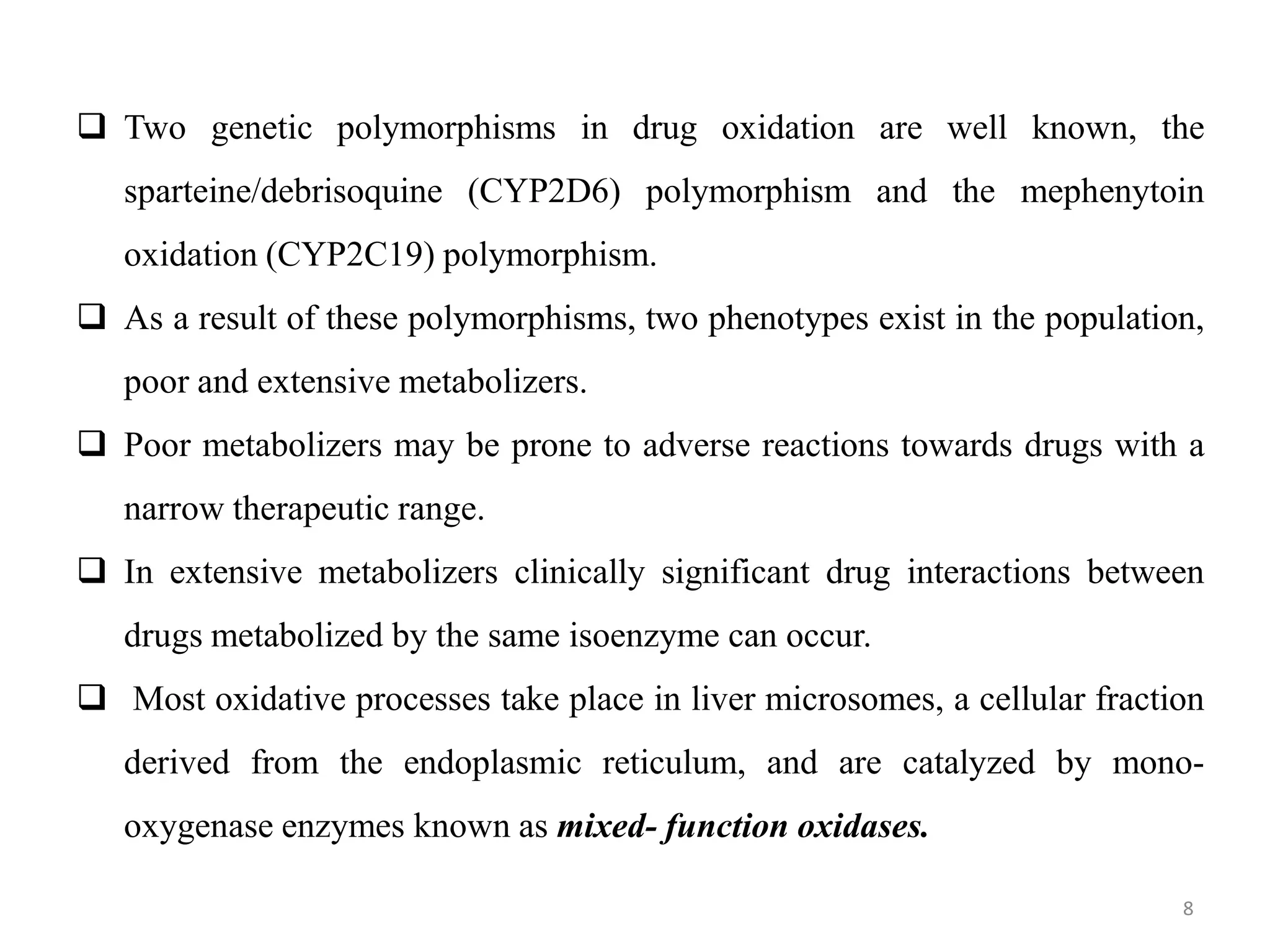 GENETIC POLYMORPHISM IN DRUG METABOLISM.pptx