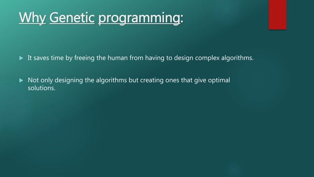 Genetic programming | PPTX | Programming Languages | Computing