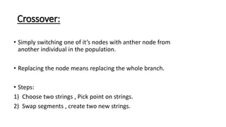 geneticprogramming-.pptx Genetics programing | PPT