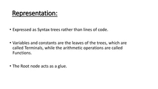 geneticprogramming-.pptx Genetics programing | PPT
