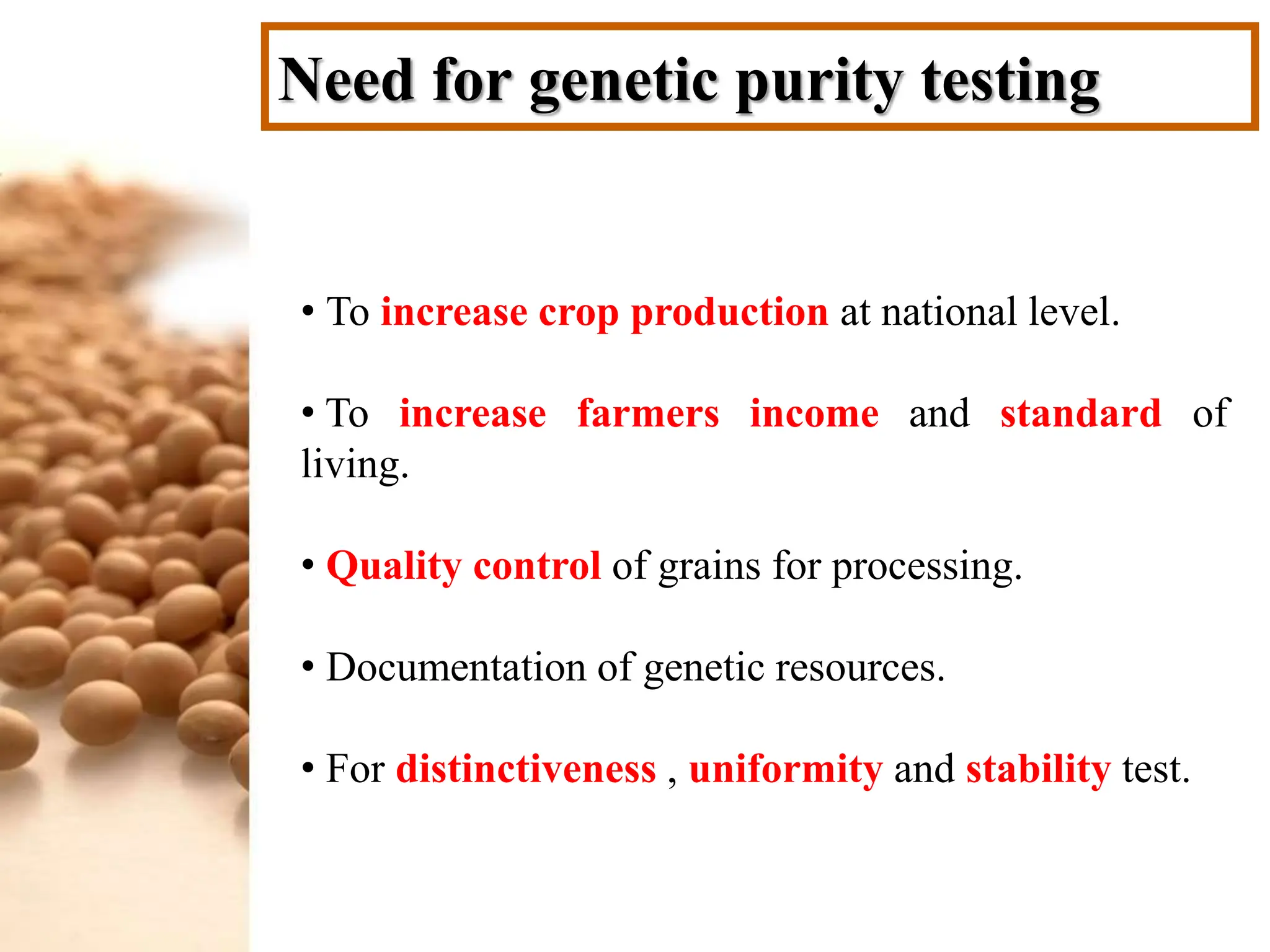 GENETIC PURITY TEST through morphological and biochemical tests.pptx
