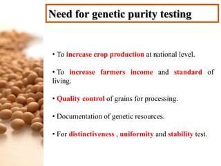 GENETIC PURITY TEST through morphological and biochemical tests.pptx