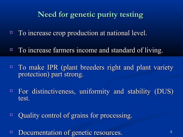 Genetic purity testing | PPT | Genetics | Science