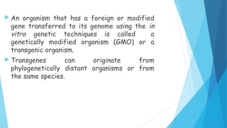 Genetic requirement for transgenic fish development | PPT