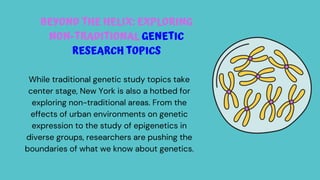 Genetic Research Topics in New York, USA..pptx