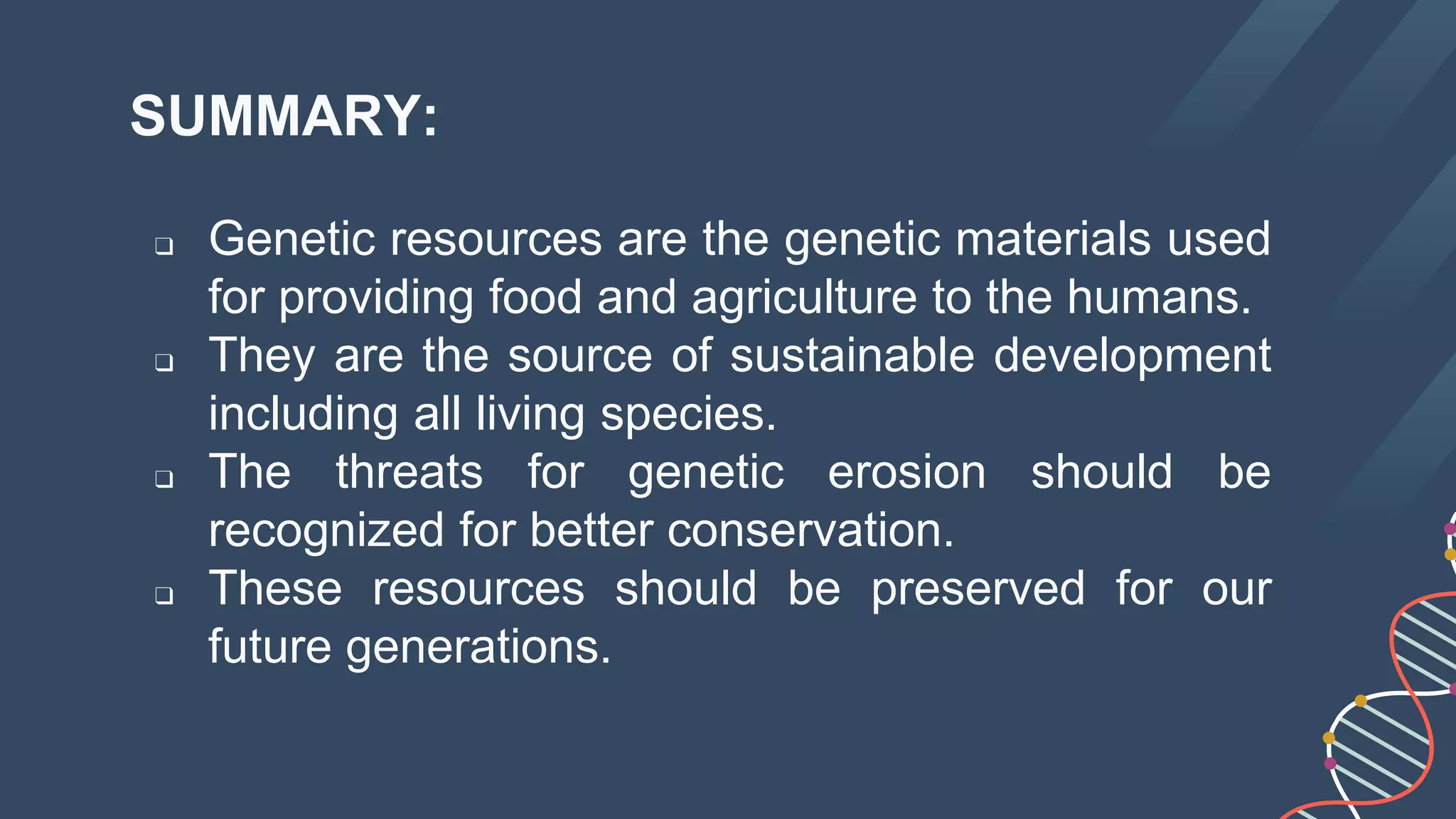 Genetic resources and conservation.pptx
