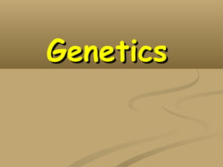 Genetics | PPT