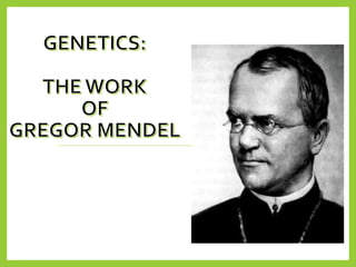 Genetics-Mendel.ppt