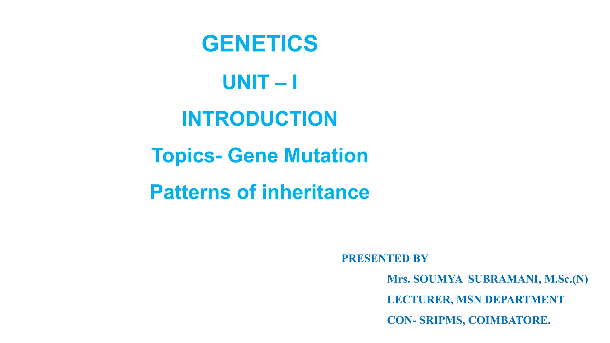 Genetics nsg unit i part 4 | PPT