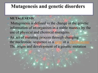 mutagenesis and genetic disorders | PPTX