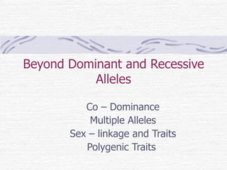 Genetics 3 other traits ib | PPT | Genetics | Science