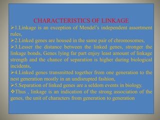 LINKAGE- GENETICS OF BONDING | PPT