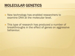 Genetics and aggression A2 | PPTX