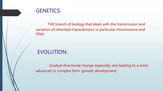 Genetics and evolution | PPTX