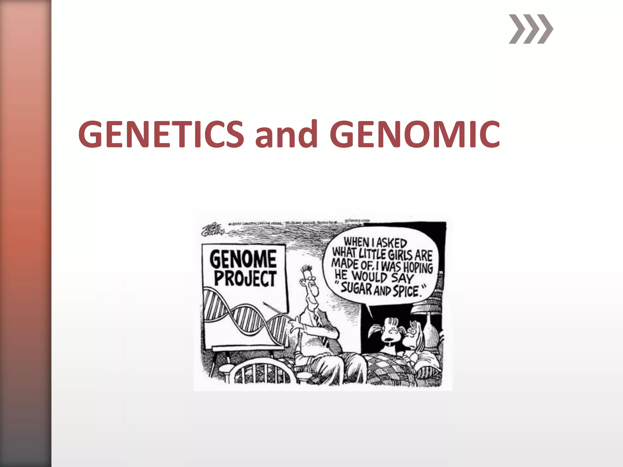 Genetics and genomic | PPTX