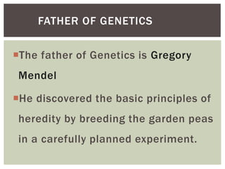Genetics and inheritance | PPT