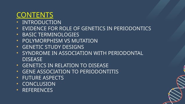 Genetics and their effects in periodontal disease.pptx
