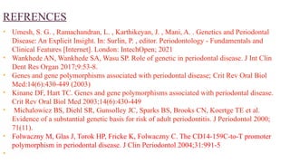 Genetics and their effects in periodontal disease.pptx
