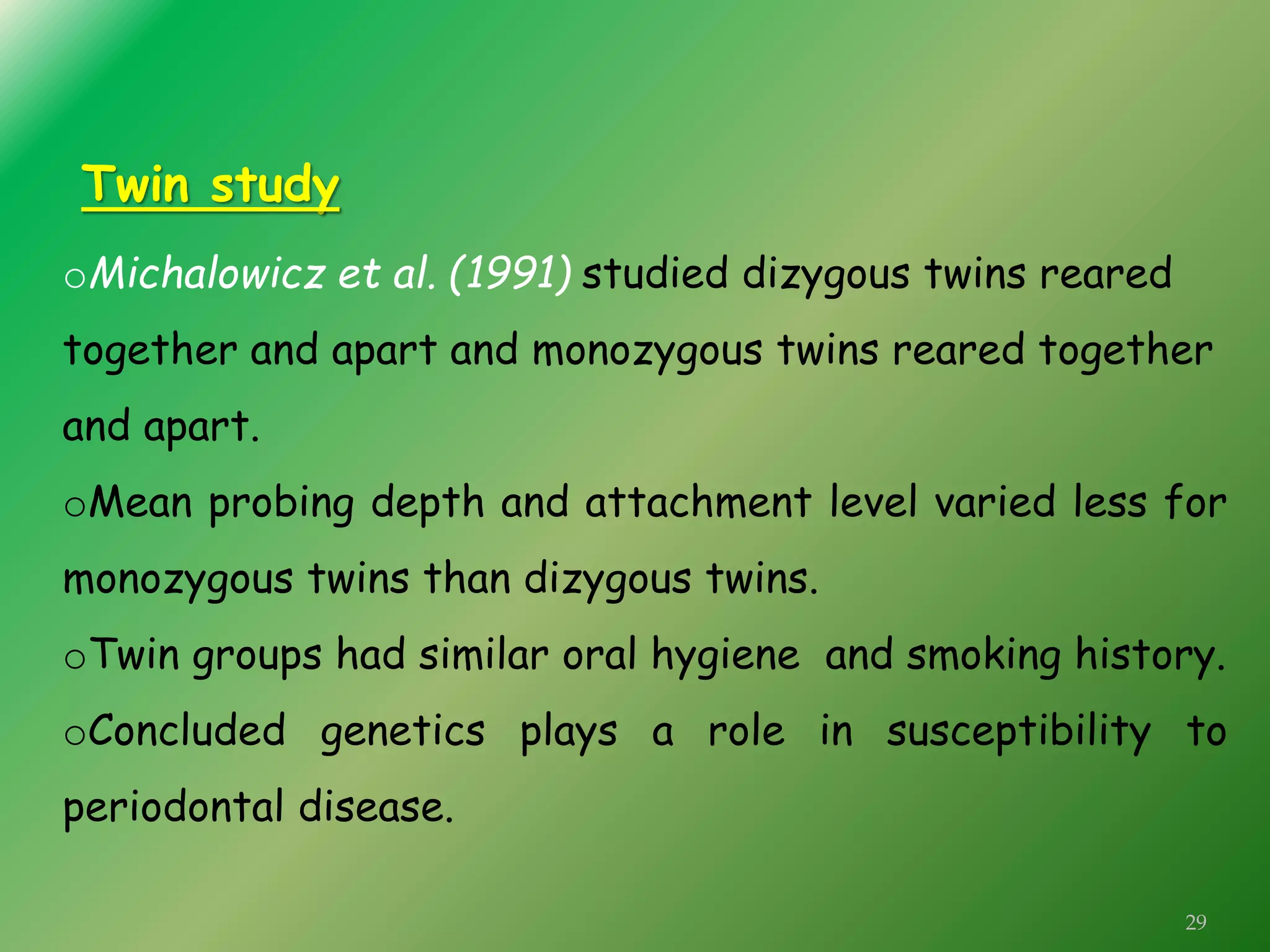GENETICS AND PERIODONTAL DISEASES | PPTX