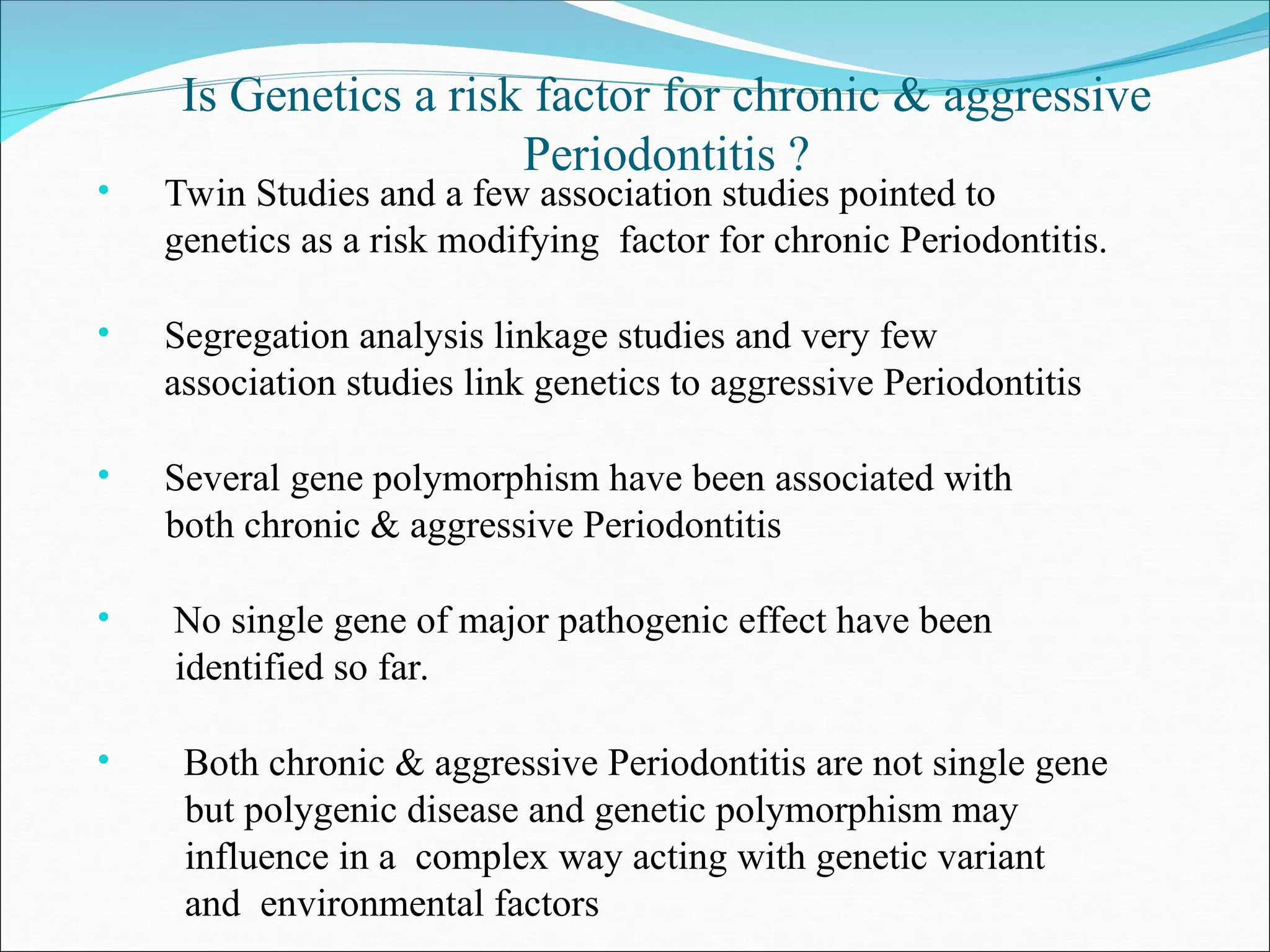 Genetics as risk factor for periodontitis | PPT