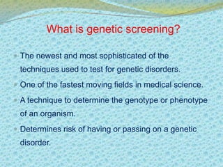 Genetic screening & gene therapy | PPTX