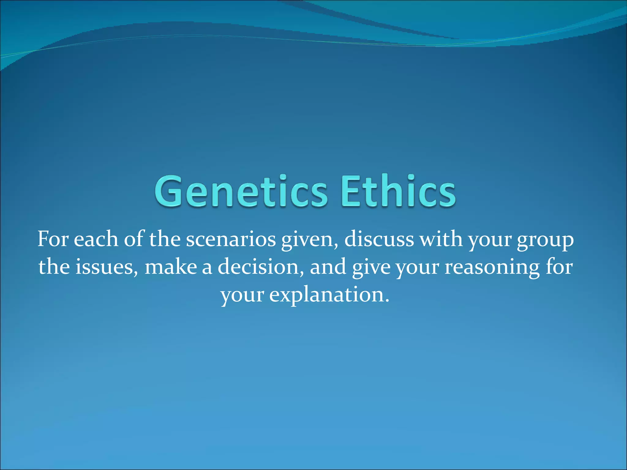 Genetics ethics | PPT