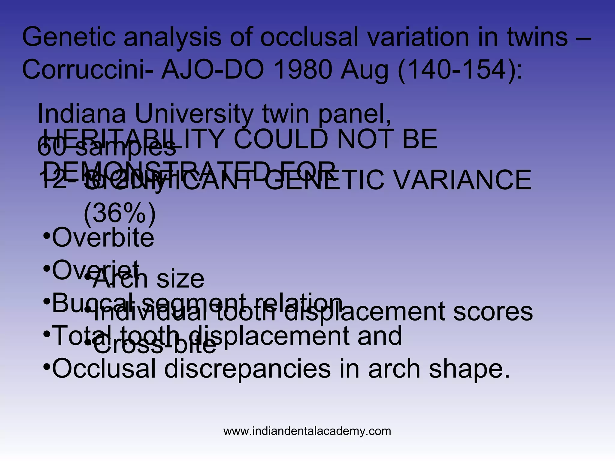 Genetics factor in development of malocclusion | PPT
