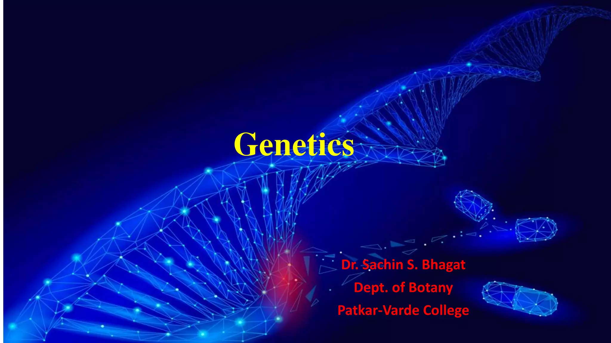 Genetics FY ppt.pptx