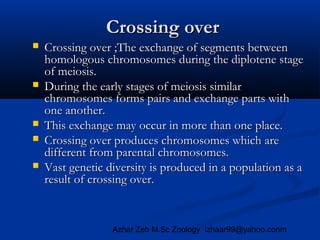 Genetics ;genes, chromosomes and crossin over | PPT