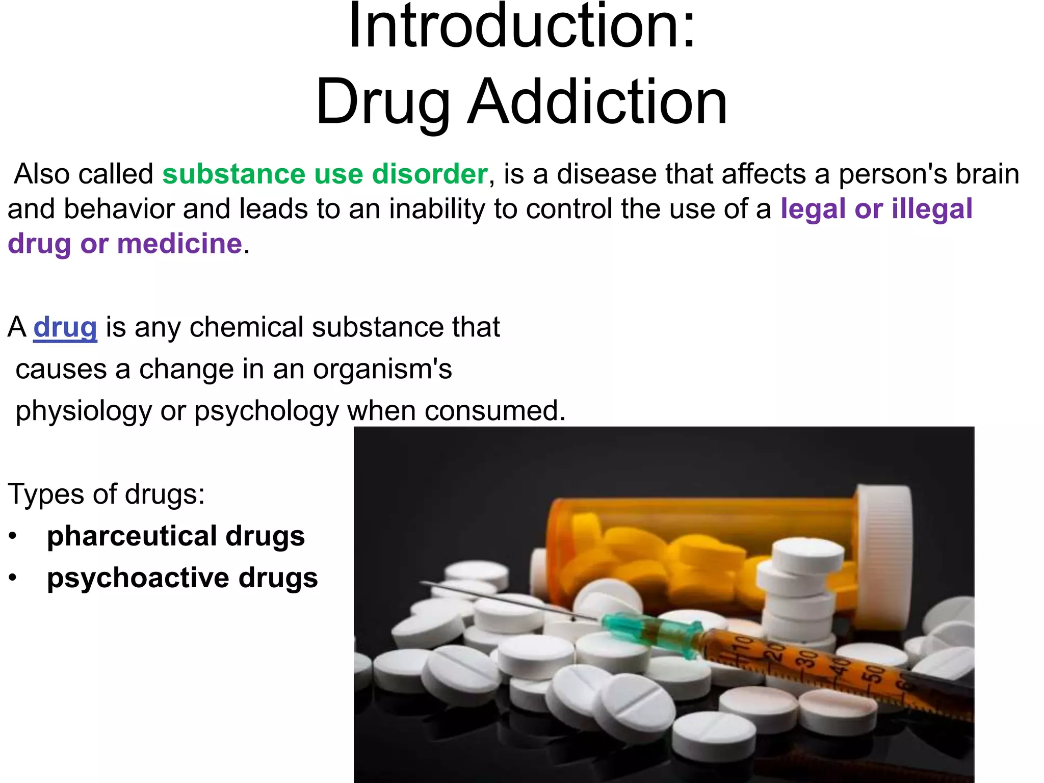 Drugs Addiction | PPTX