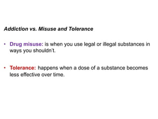 Drugs Addiction | PPT
