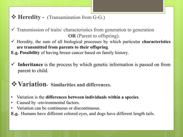 Genetics, Heredity, Variation, history, its roles, Scope, Importance, and Branches.pptx ...