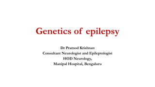 Genetics in Epilepsy.pptx