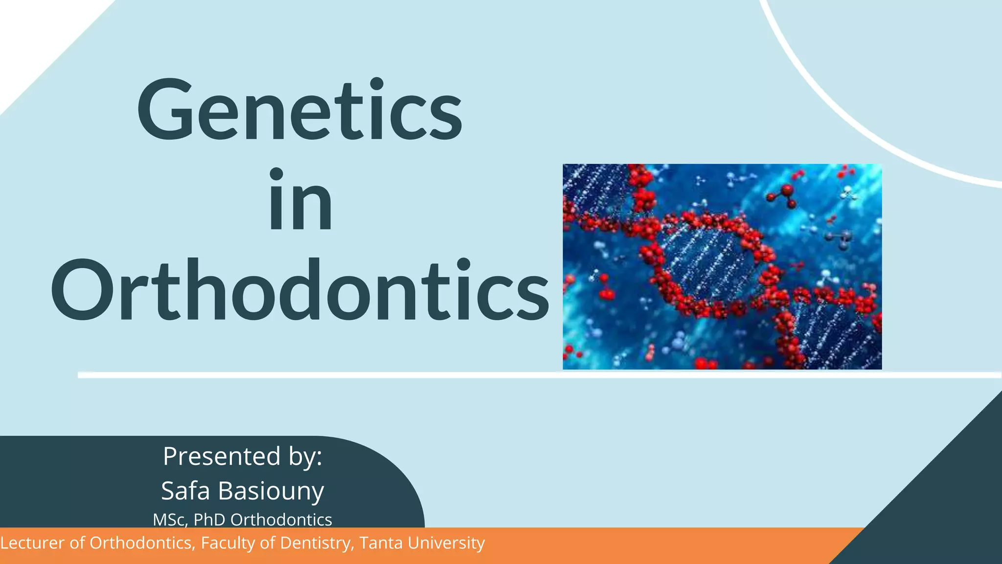 Genetics in Orthodontics.pptx