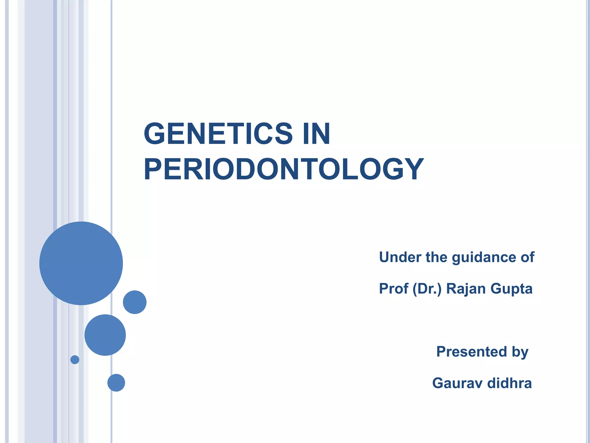 Genetics in periodontology | PPTX