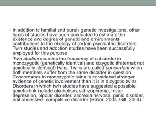 Genetics in psychobiology | PPTX | Genetics | Science