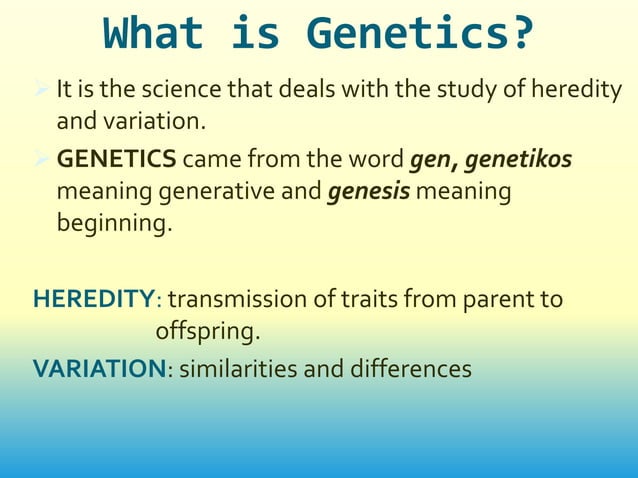 Introduction to Genetics | PPTX | Genetics | Science