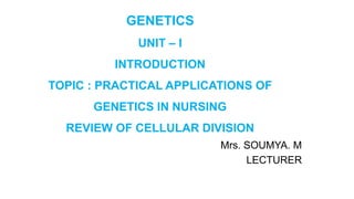 Genetics introduction unit | PPTX