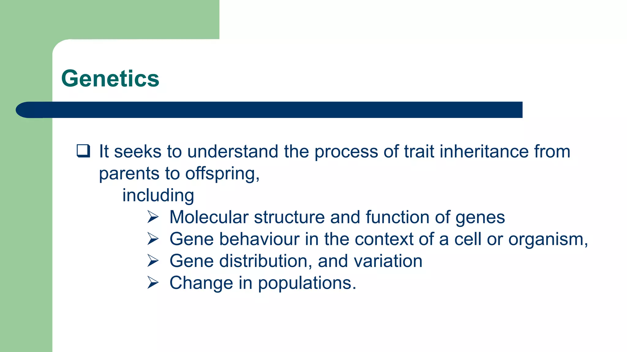 Introduction to genetics | PPTX | Biological Sciences | Science