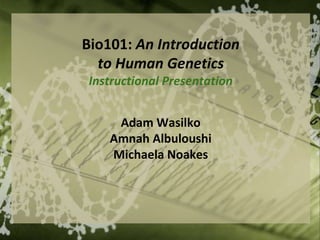 Instructional Presentation on Basic Genetics | PPT