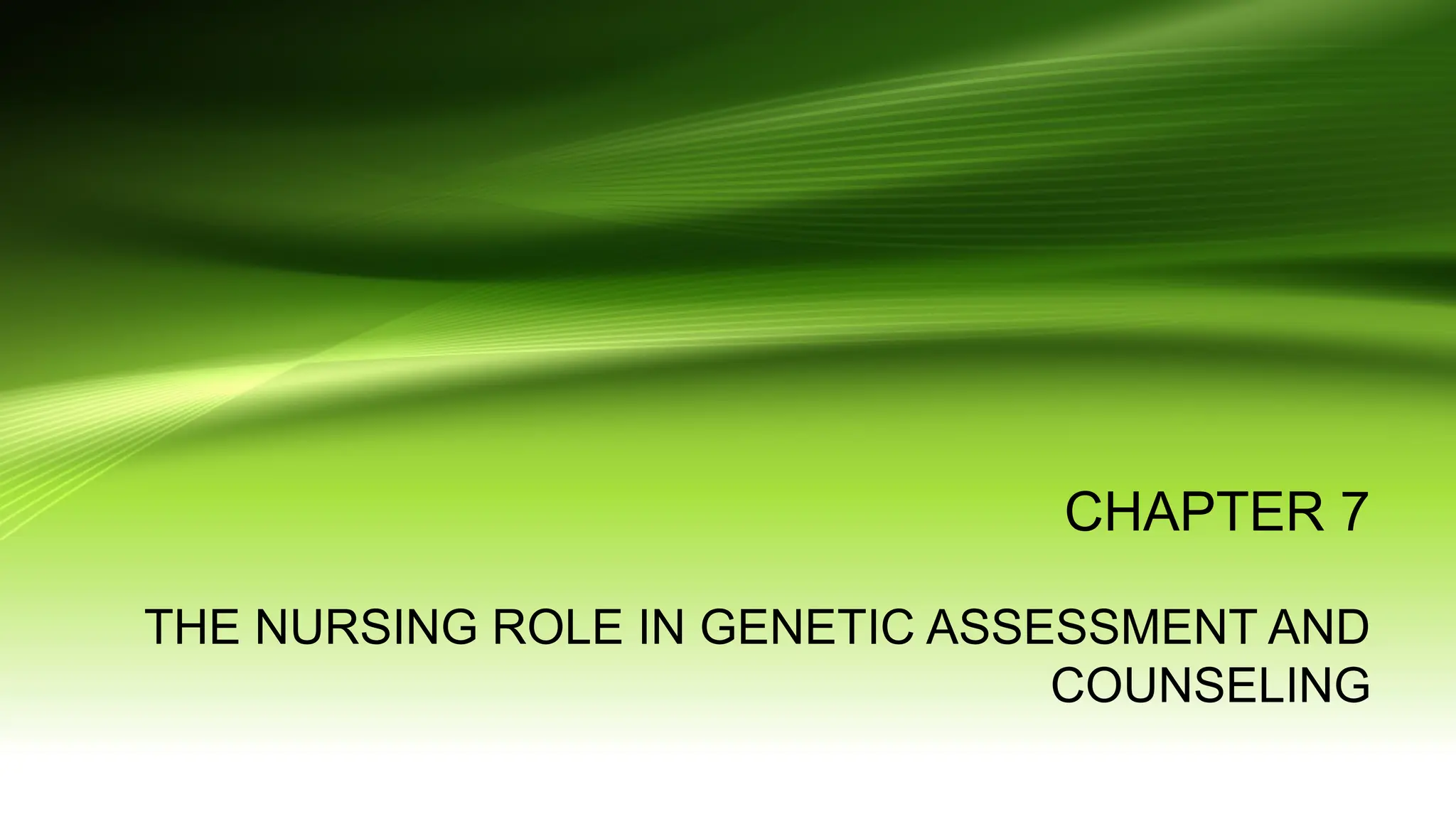 GENETICS MATERNAL AND CHILD NURSING.pptx