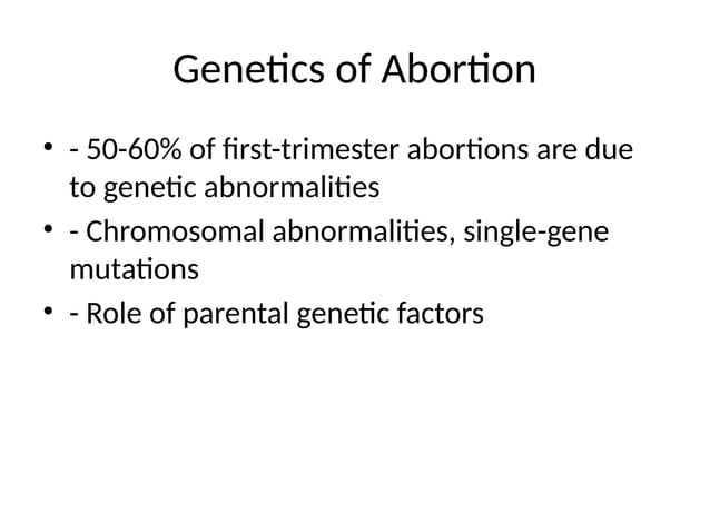 Genetics_of_Abortion_and_Infertility.pptx