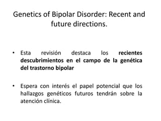 genética del trastorno bipolar | PPTX