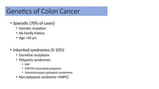Genetics of Colorectal cancer and its clinical applicationpptx | PPTX