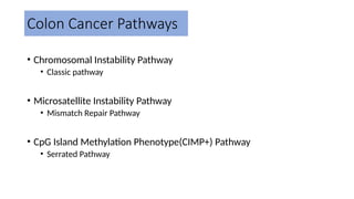 Genetics of Colorectal cancer and its clinical applicationpptx | PPTX
