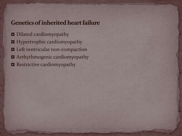 Genetics of heart failure | PPTX | Heart and Cardiovascular Diseases ...
