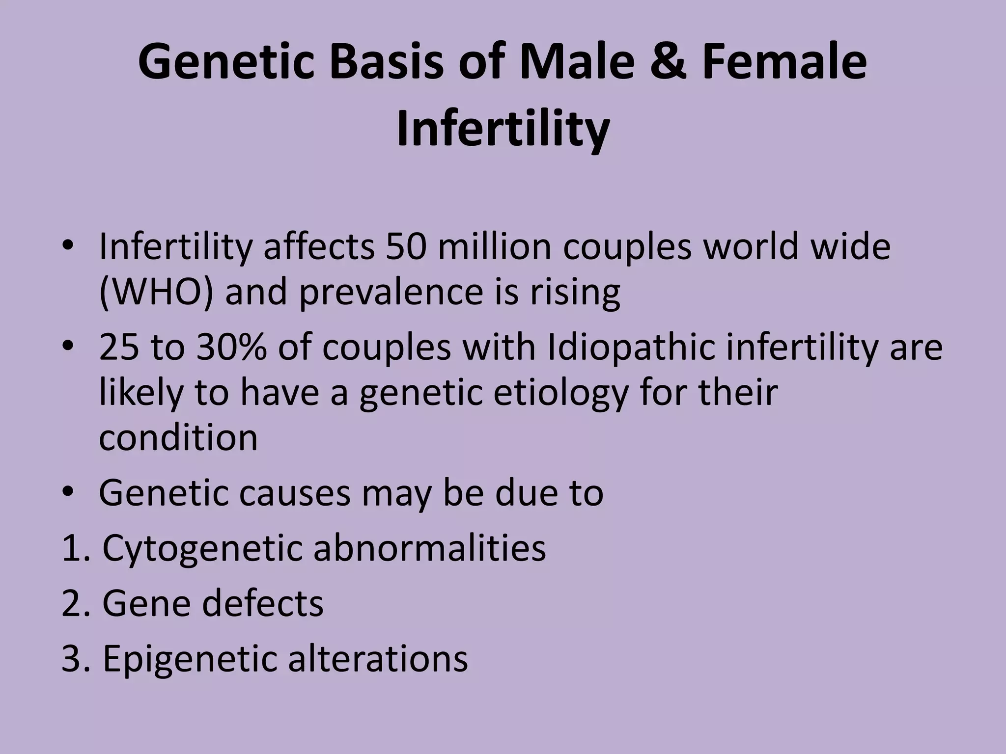 'GENETICS OF MALE & FEMALE INFERTILITY.pptx