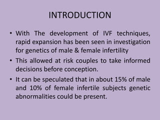 'GENETICS OF MALE & FEMALE INFERTILITY.pptx